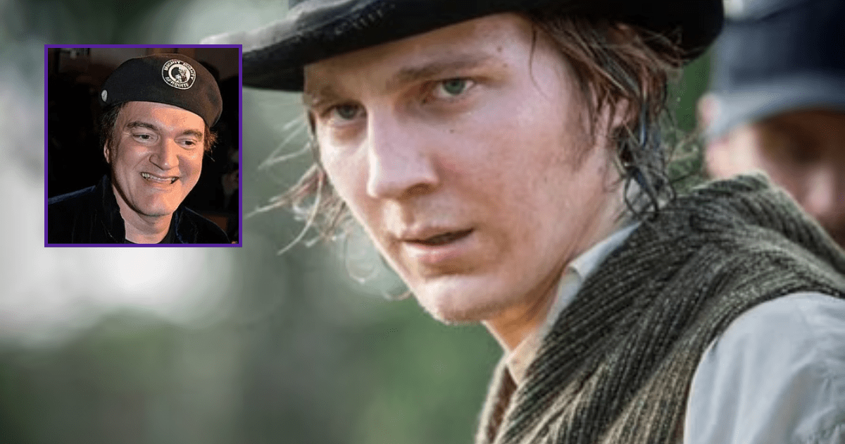 Quentin Tarantino Changes Opinion of Paul Dano After Seeing Him Say the ...